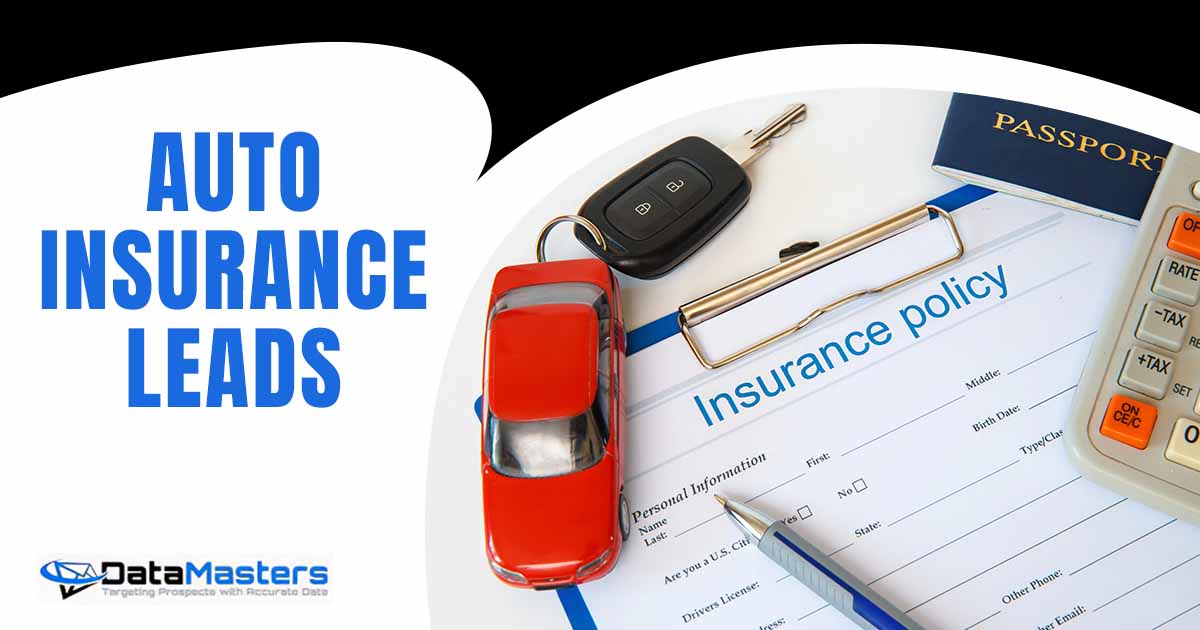 Real-Time Auto Insurance Leads to Drive Sales Fast