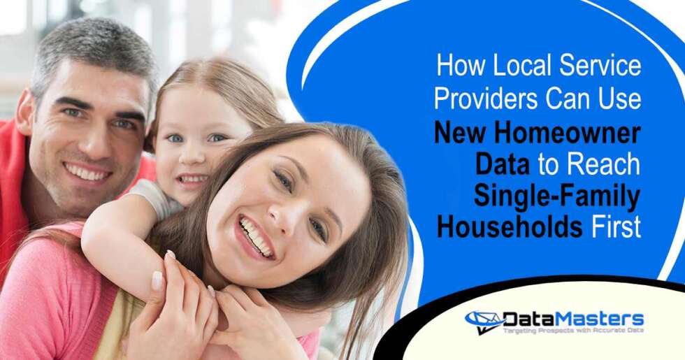 Reach Single-Family Homeowners Fast with New Homeowner Mailing Lists ...
