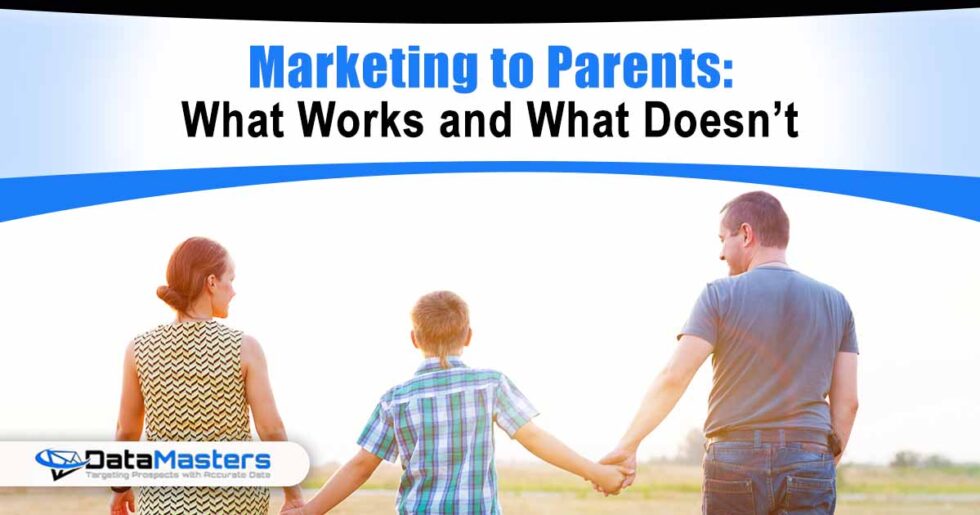 Marketing to Parents: Best Strategies & Common Mistakes