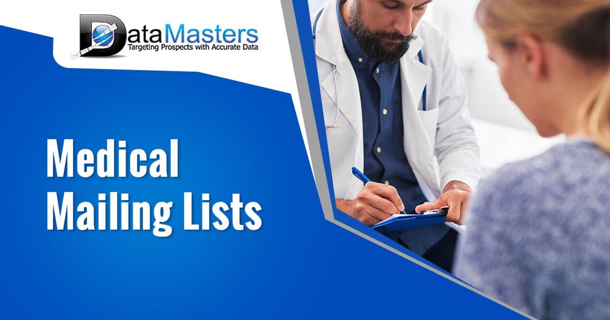 Medical Mailing Lists to Reach Specific People and Medical Professionals