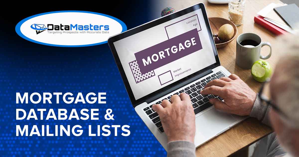 Mortgage Database Mailing Lists | Reach Mortgage Customers Affordably