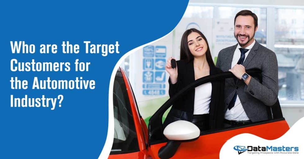 Who are the target customers in the automotive industry?