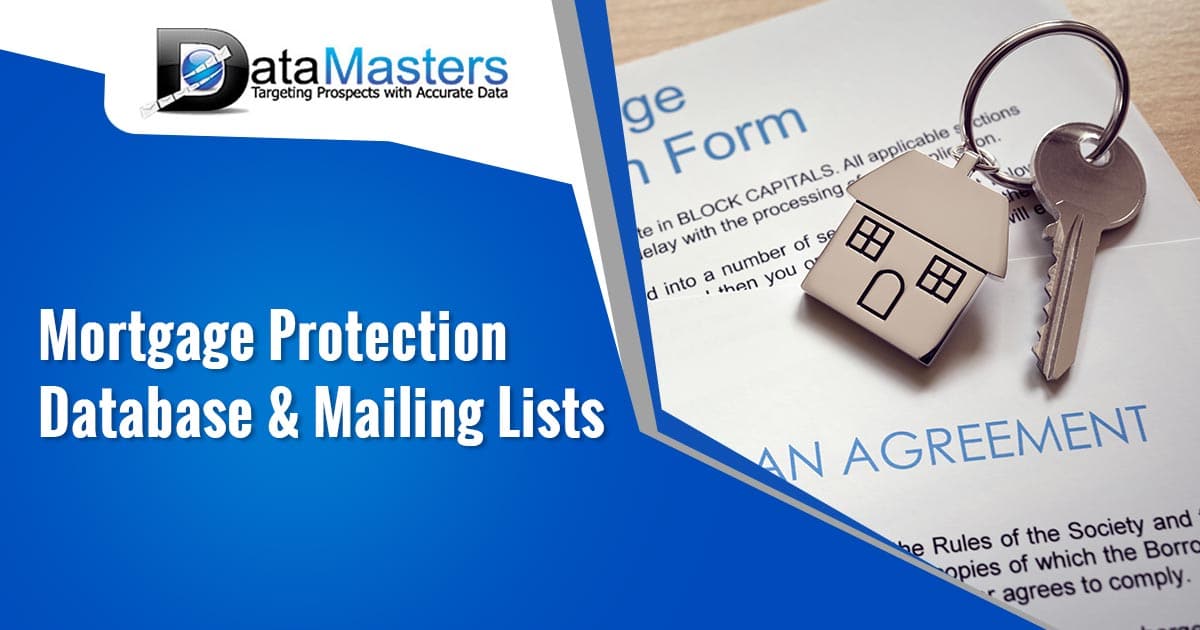 Mortgage Protection Database & Mailing Lists | Mailing Lists for ... Mortgage Protection Database & Mailing Lists | Mailing Lists for ...